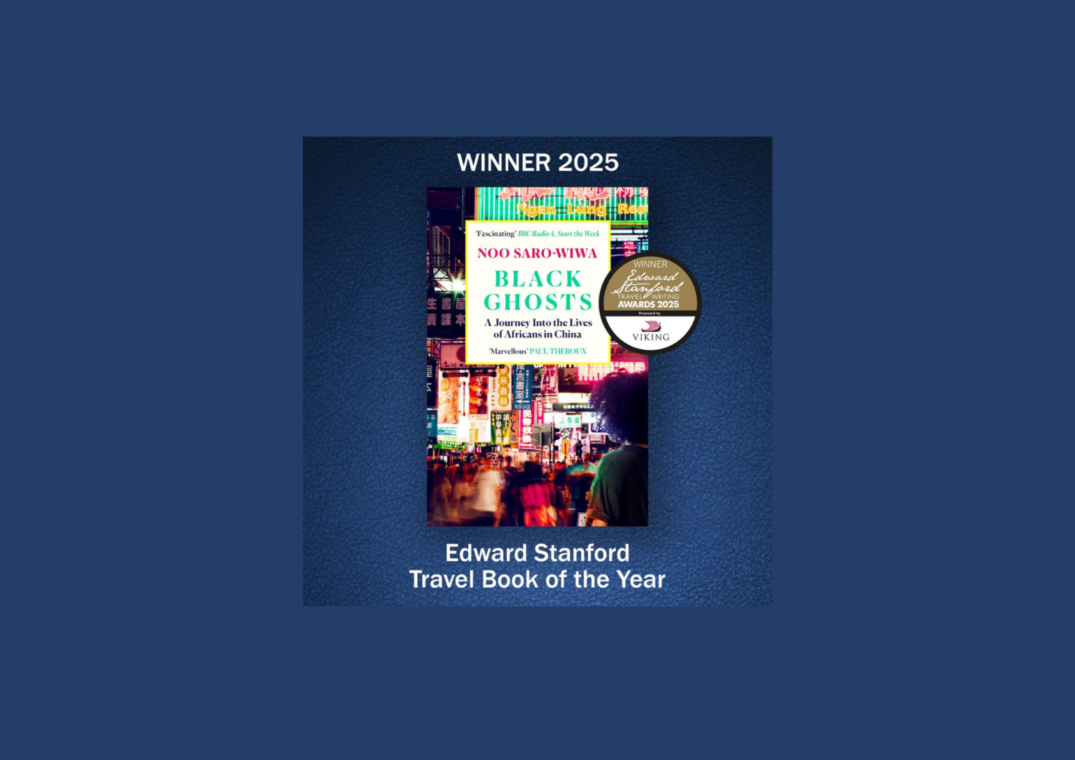 Noo Saro-Wiwa Wins Edward Stanford Travel Book of the Year 2025 for ...
