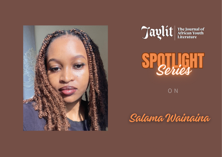 #JayLitSpotlightSeries: Salama Wainaina - JAY Lit